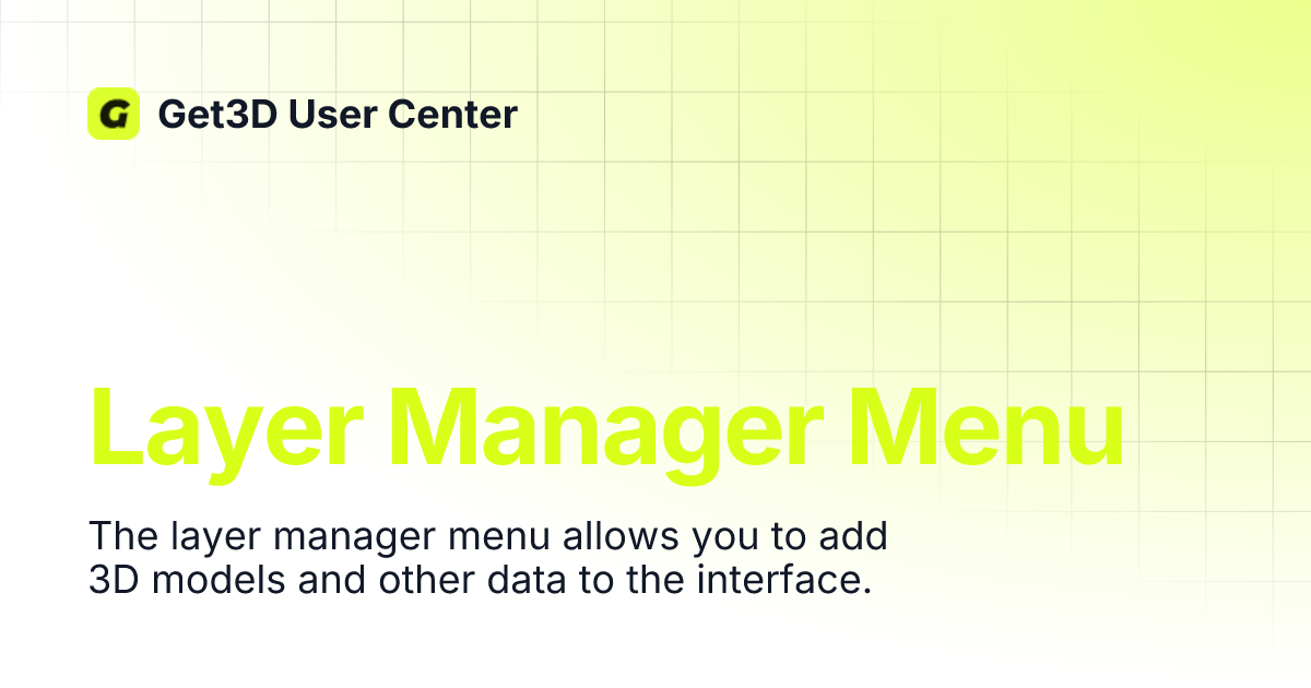 Layer Manager Menu | Get3D