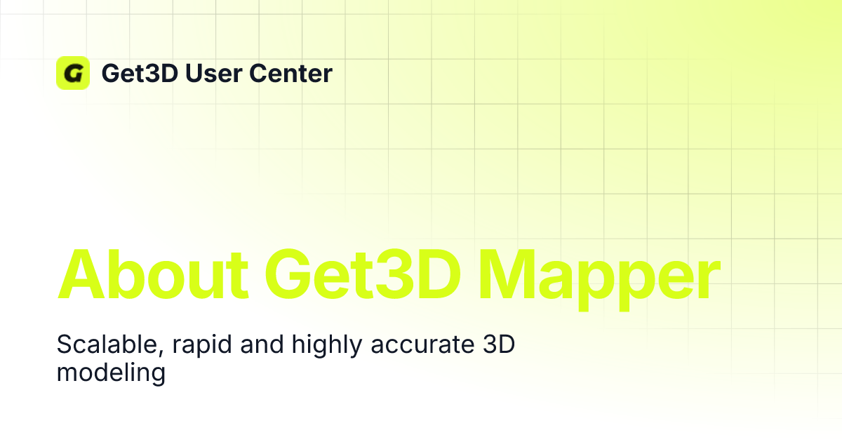 About Get3D Mapper | Get3D