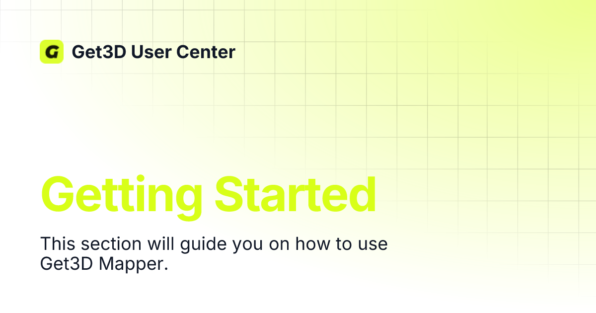 Getting Started | Get3D User Center