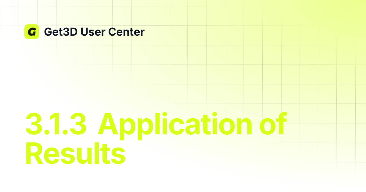 3.1.3 Application of Results | Get3D